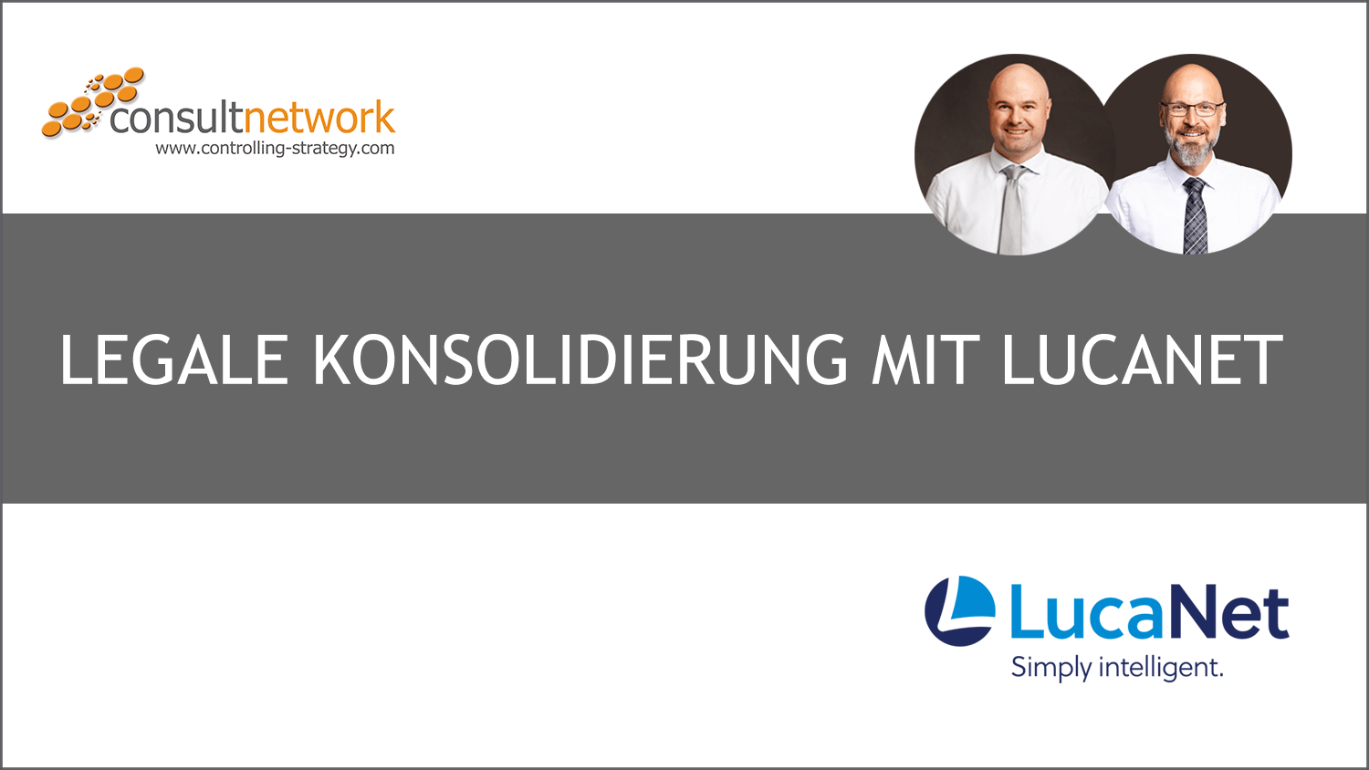 Lucanet: Die Software für legale Konsolidierung & integrierte Planung